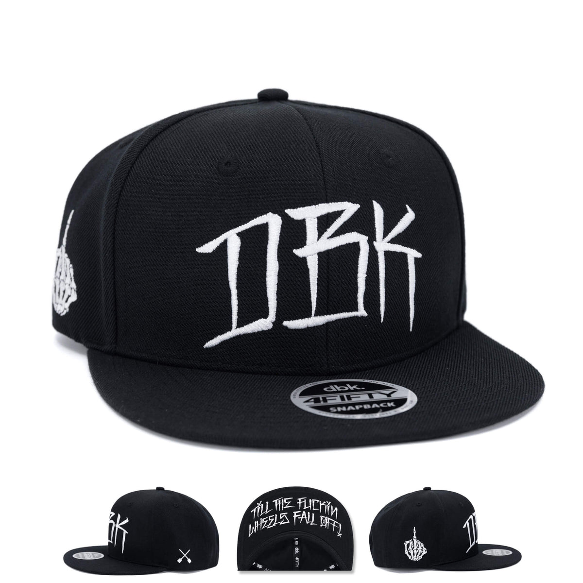 Till The Wheels Fall Off | DBK 4Fifty Snapback | Ultra Limited